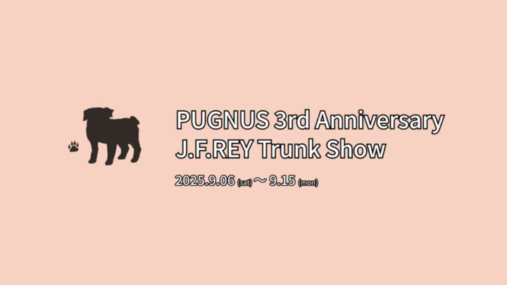 メガネの新しい魅力を発見！倉敷「PUGNUS」3周年記念 J.F.REYトランクショー開催 | KCTトクもりっ